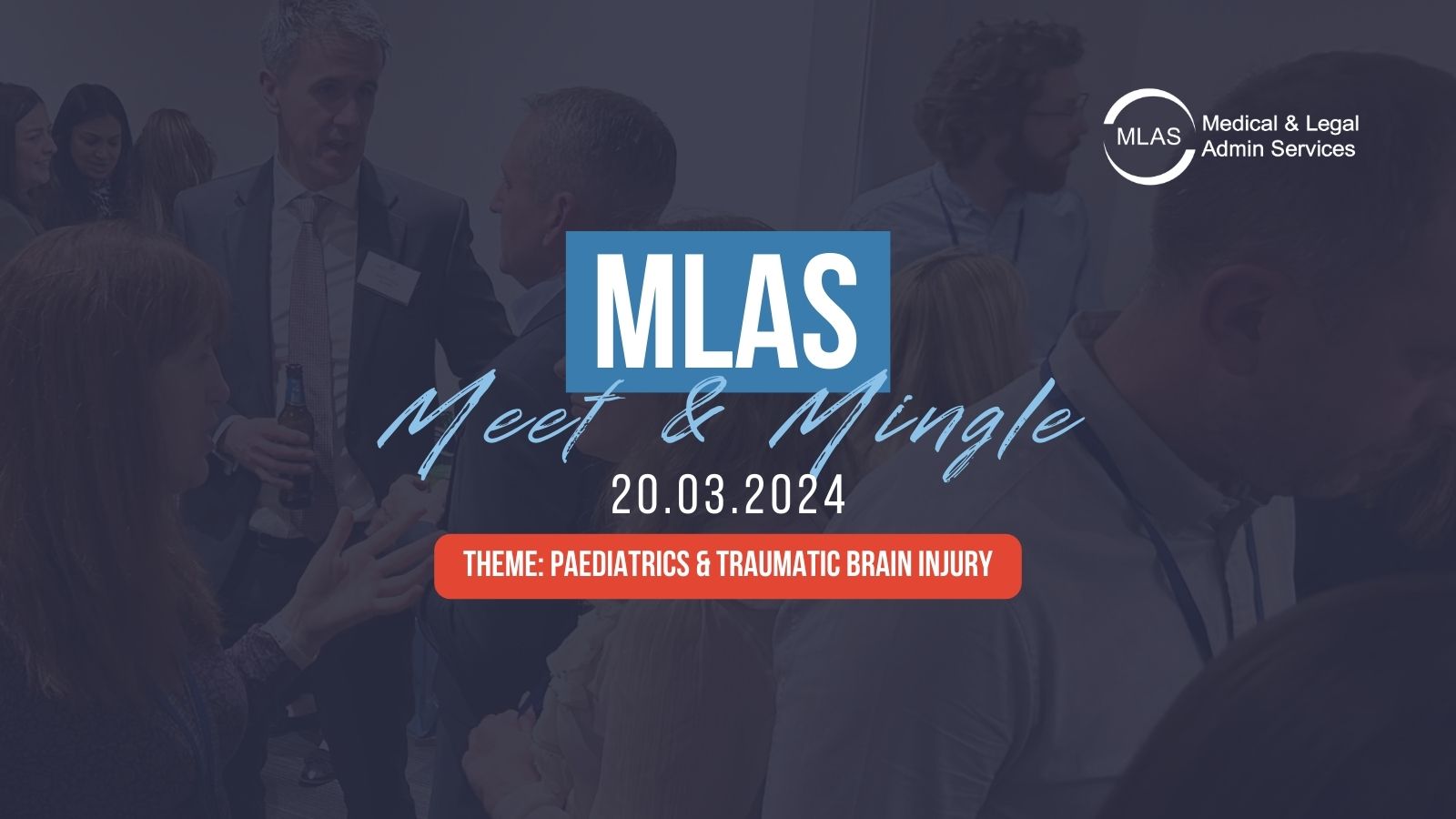 MLAS Meet & Mingle: Paediatrics and Traumatic Brain Injury - MLAS